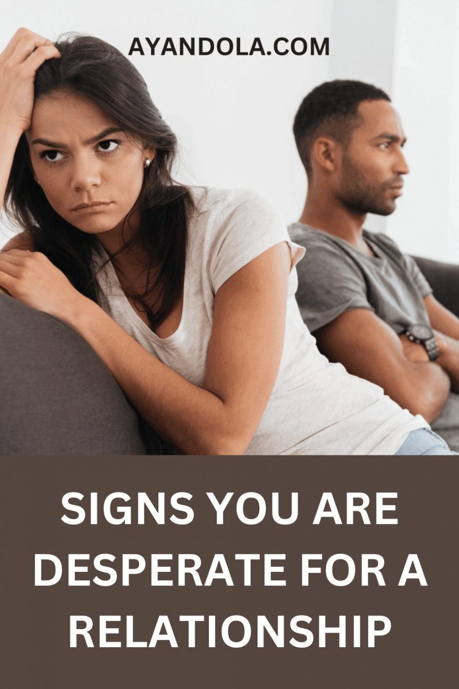 7 Signs You Are Desperate for a Relationship